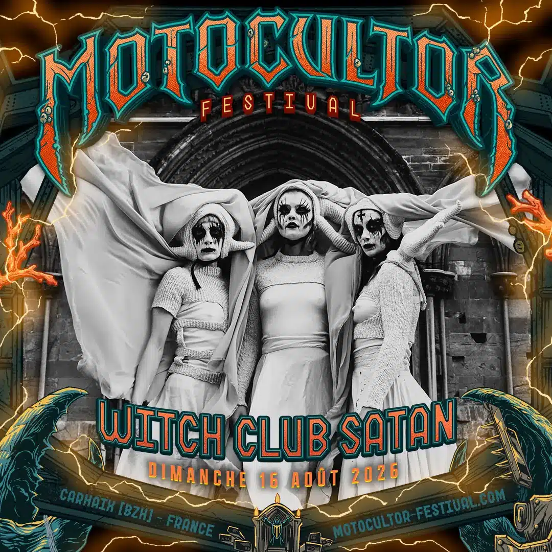 WITCH CLUB SATAN - Festival Motocultor